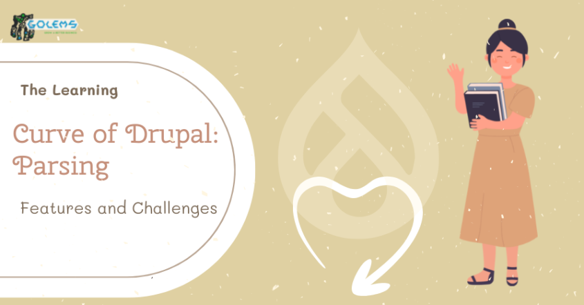 The Learning Curve of Drupal: Parsing Features and Challenges | Golems GABB